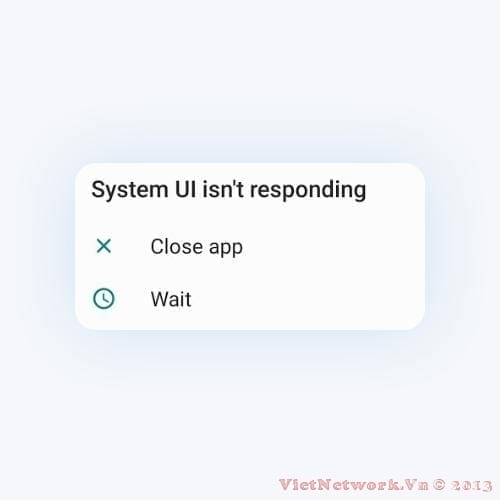 VietNetwork.Vn - Operating System - Cách khắc phục lỗi "System UI Isn't ...